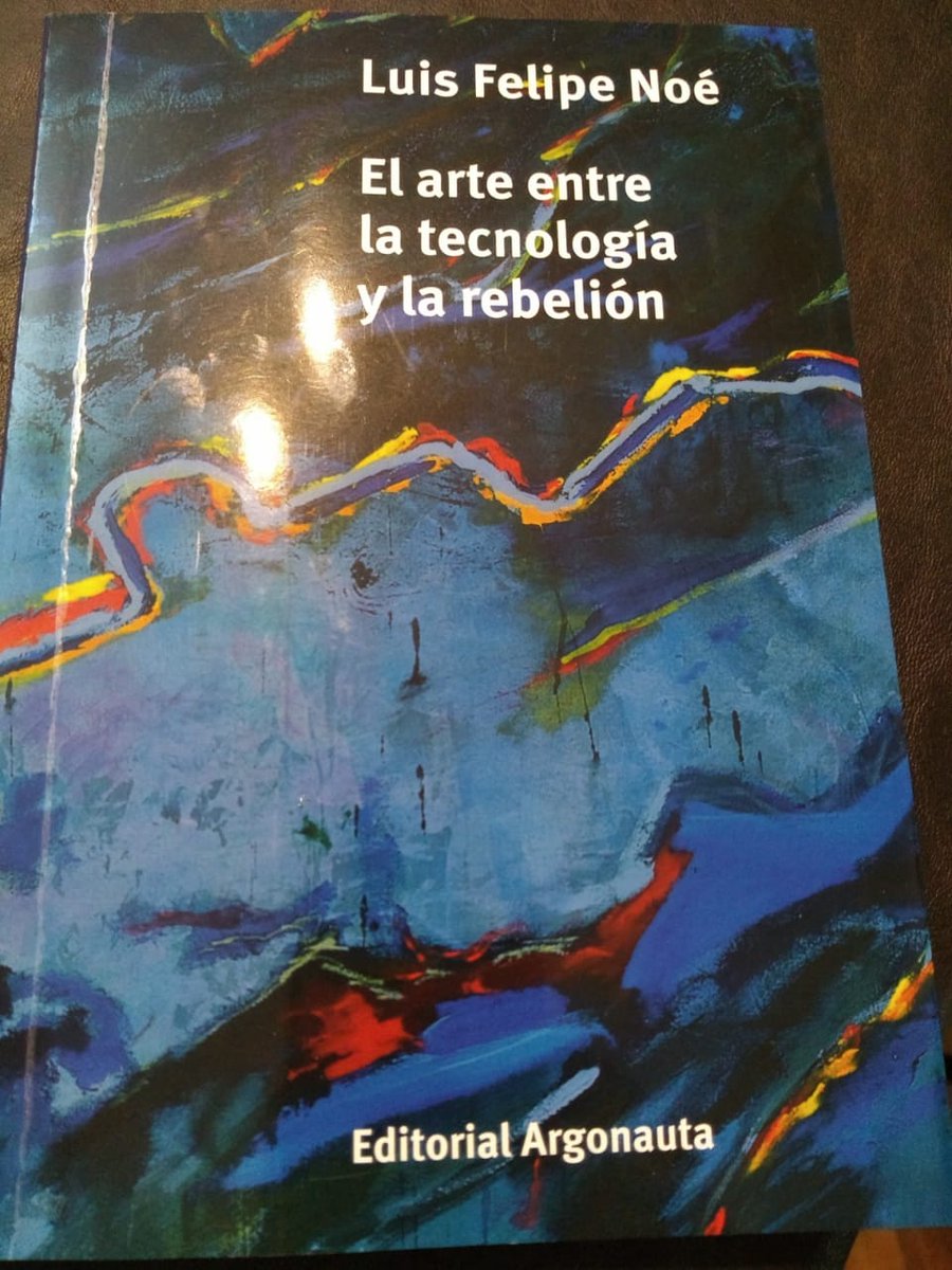Luis Felipe Noé reflexiona sobre el arte y el compromiso - Diario Río Negro