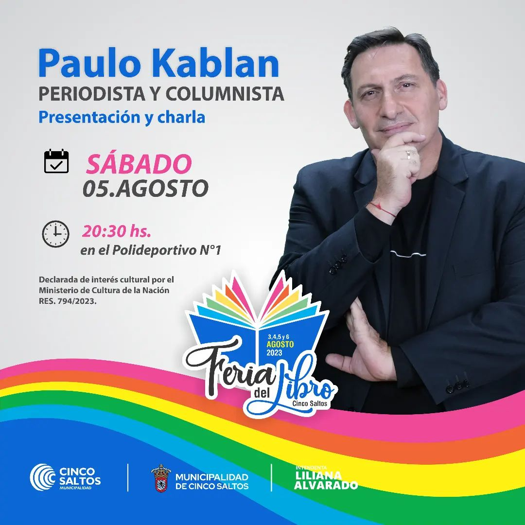 Feria del libro en Cinco Saltos: el periodista Paulo Kablan estará ...