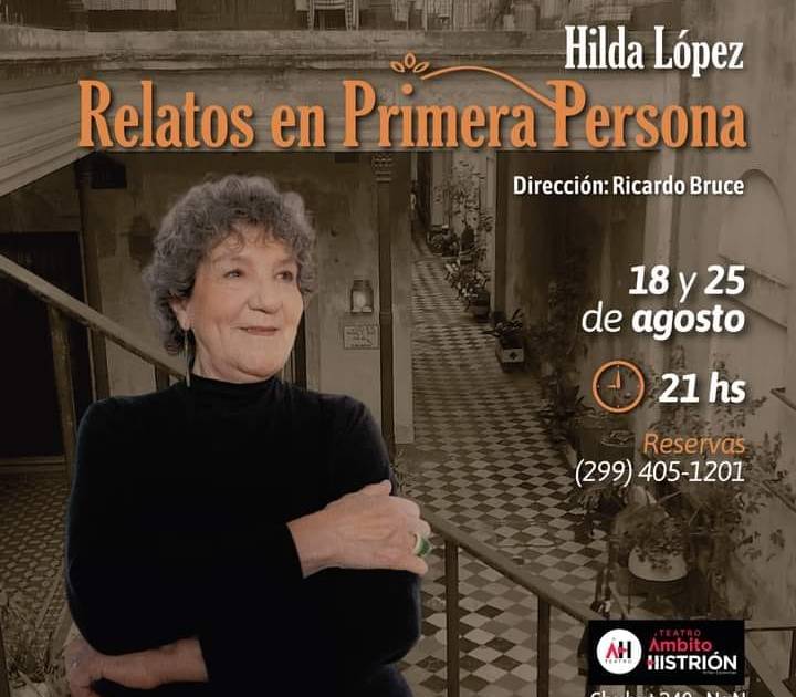 Hilda López presenta «Relatos en primera persona» – En Ámbito Histrión ...