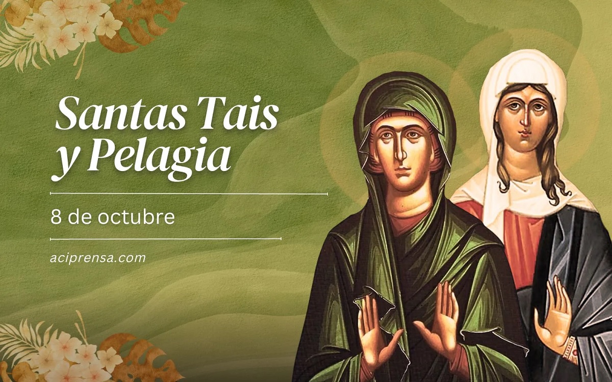 Santa Tais y Santa Pelagia: Conocé la oración para encontrar el camino ...