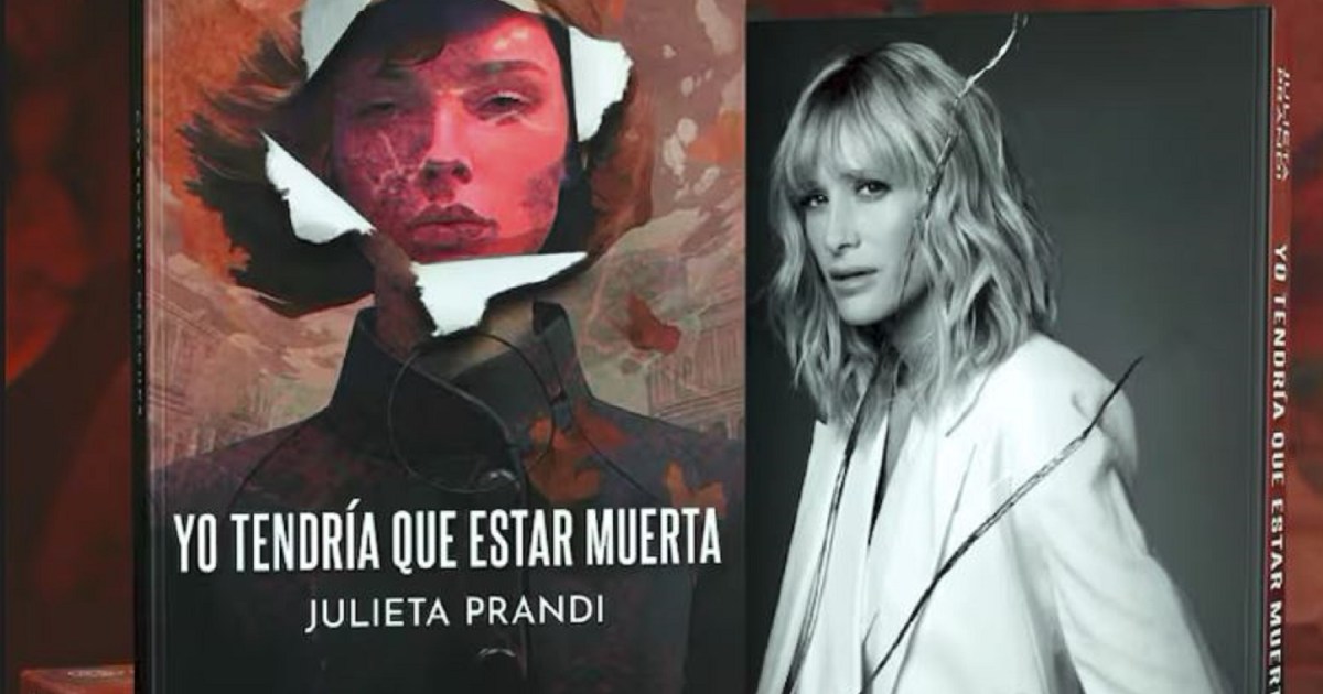 Julieta Prandi presentó su primera novela, basada en hechos reales: «Yo tendría que estar muerta ...