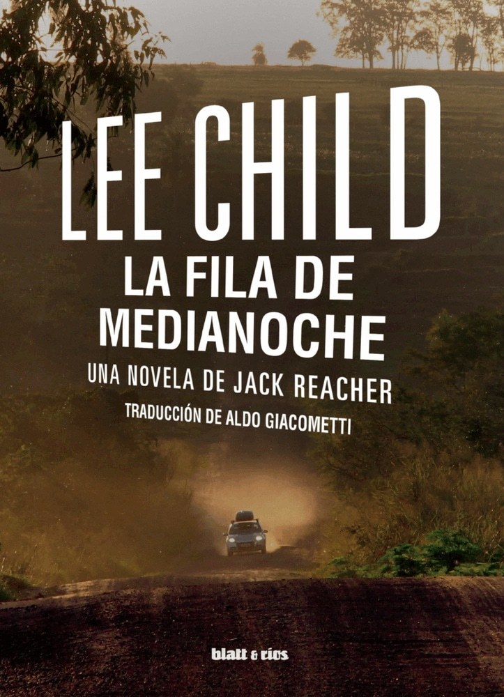 «La fila de medianoche», el regreso de Jack Reacher, el héroe errante ...